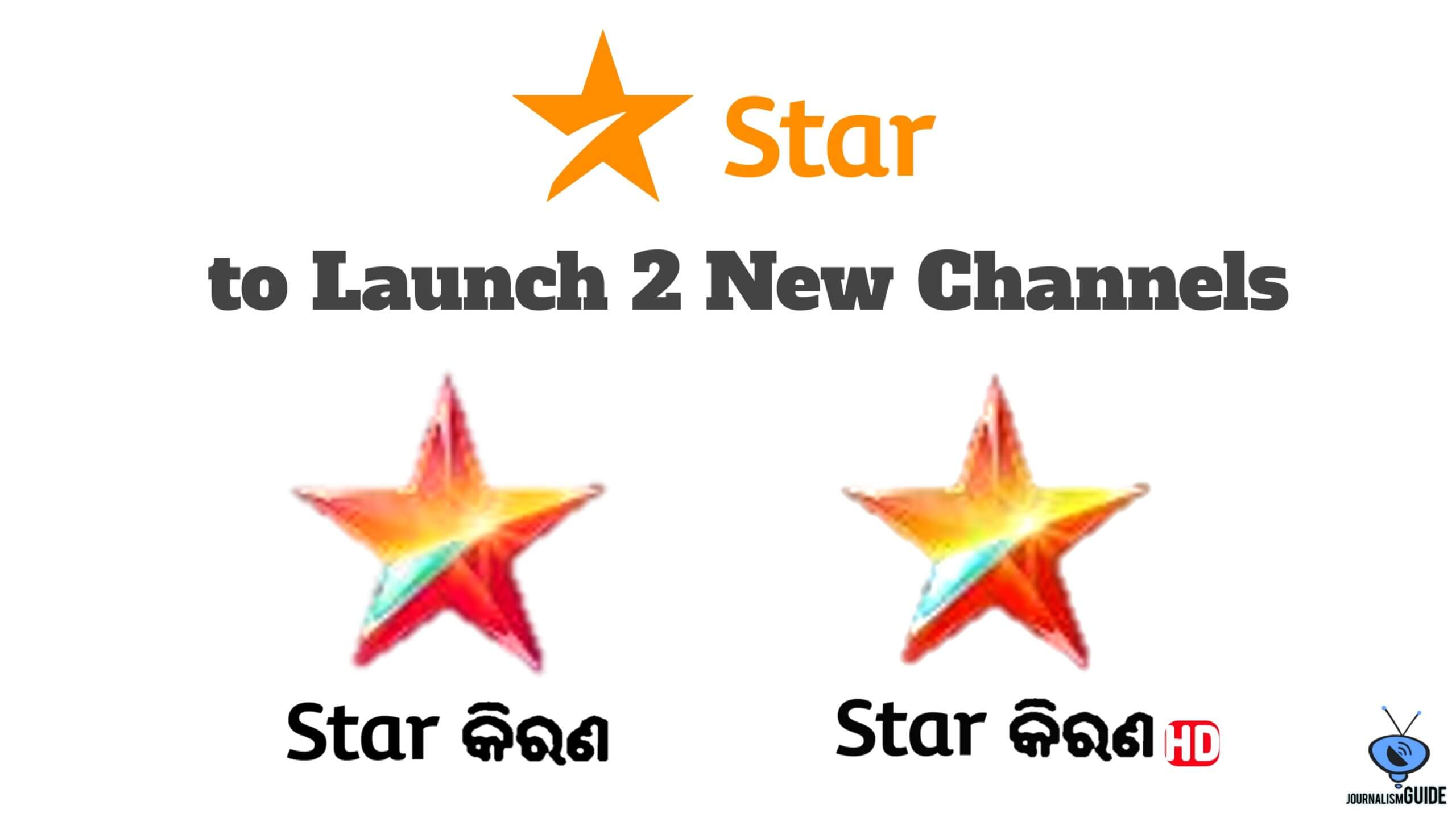 Star India to Launch Oriya GEC Star Kirano and Star Kirano HD